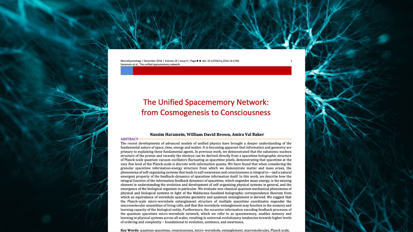 The Unified Spacememory Network: from cosmogenesis to consciousness ...